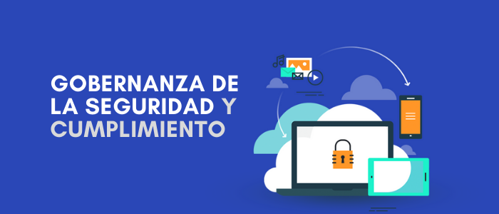 [Infografía] Gobernanza de la seguridad y cumplimiento